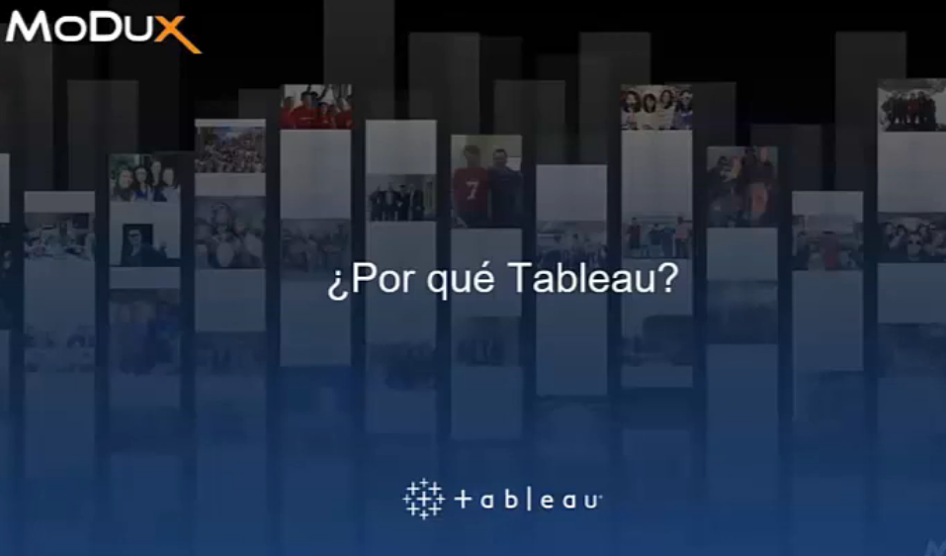 Grabación Webinar Por qué Tableau - Modux