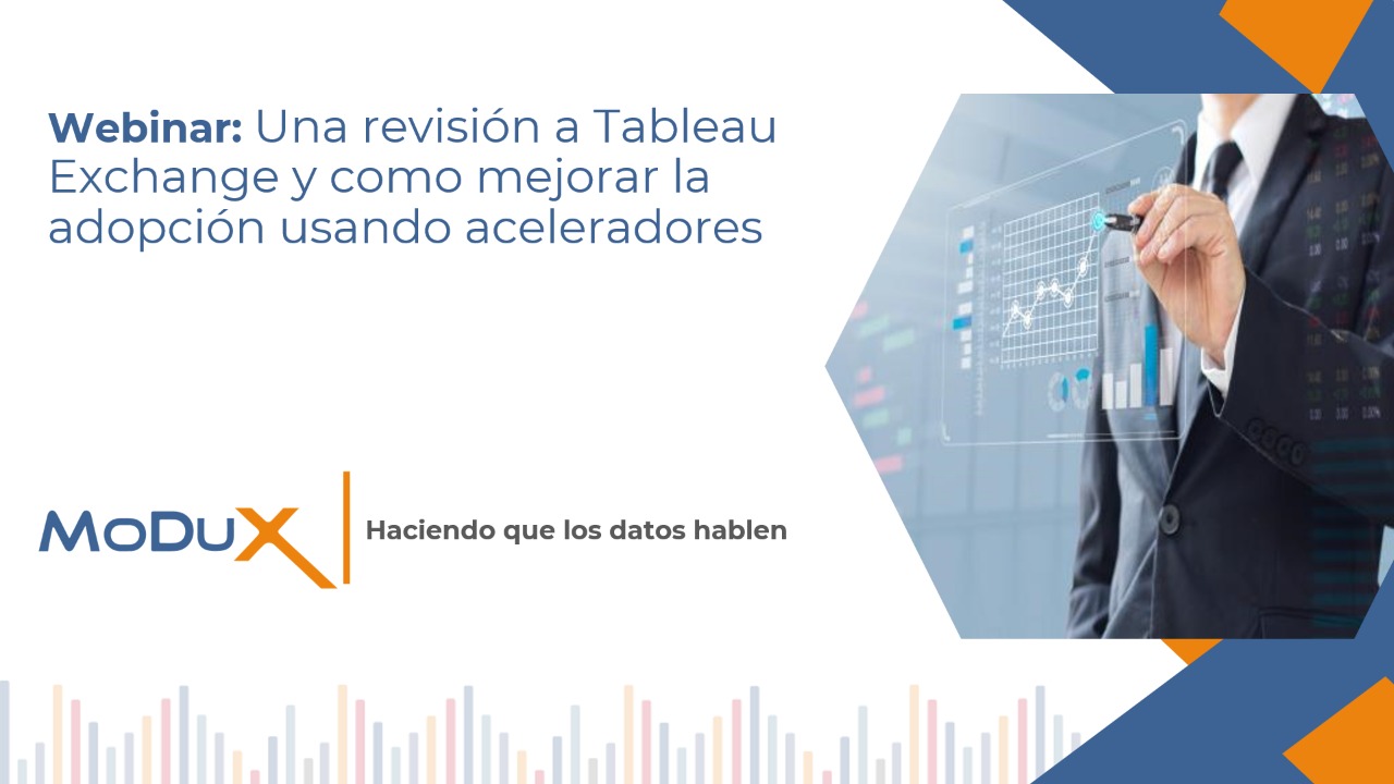 Conozca nuestro Webinar acerca de Tableau Exchange - Modux